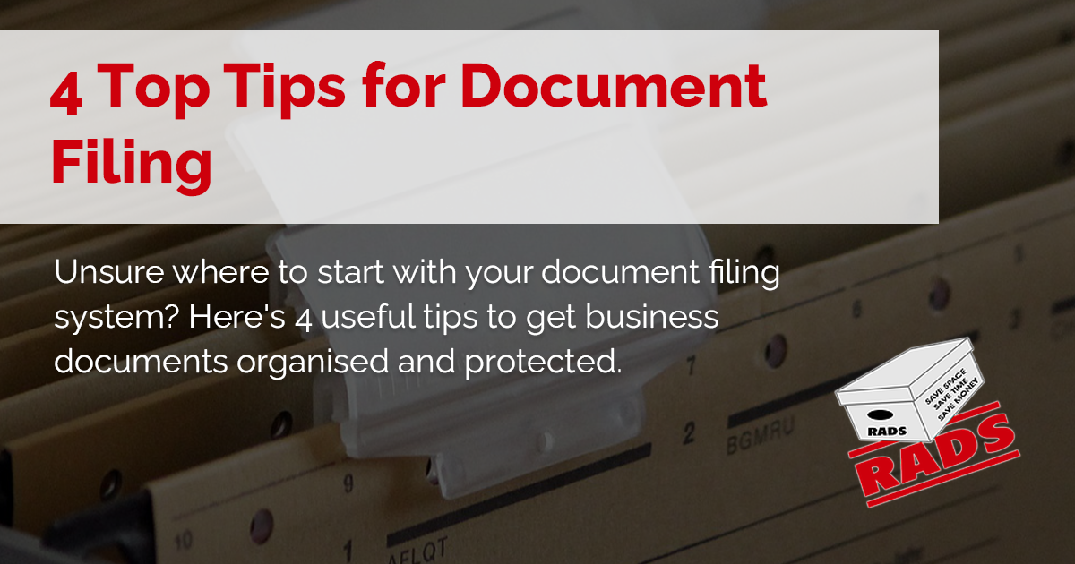 4 Top Tips For Document Filing - Rads Document Storage