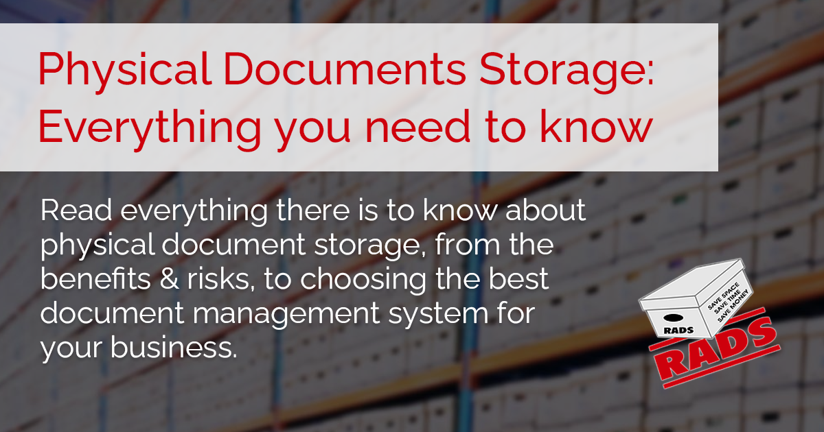 Physical Document Storage: Everything you need to know - Rads Document ...